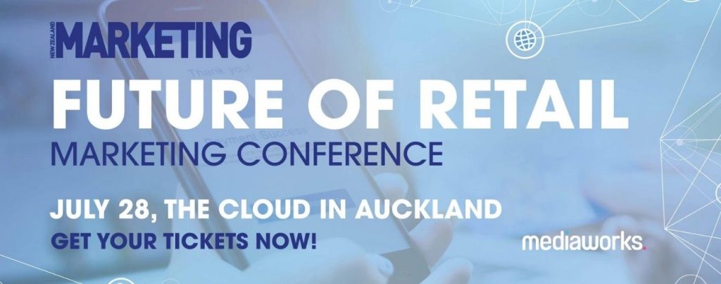 Future of Retail - Marketing Conference - Retail NZ