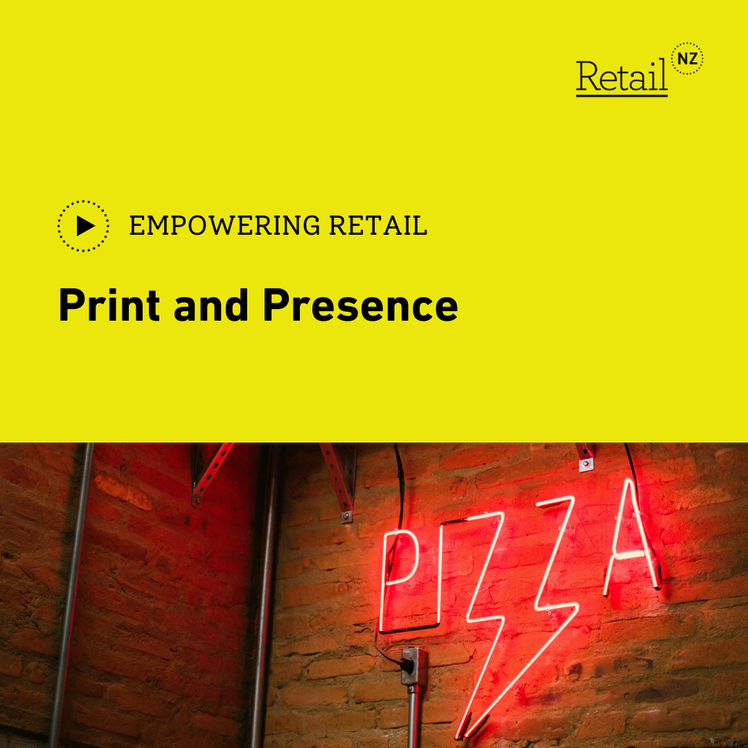 Empowering Retail: Print and Presence - Retail NZ